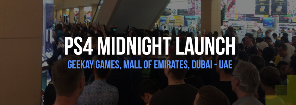 PS4 Midnight Launch at Geekay Games, Mall of Emirates | Game Rekon